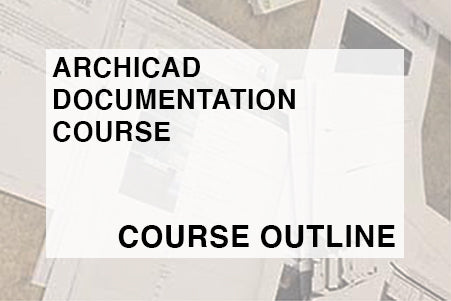ArchiCAD Architectural Documentation Course – Robert Mann Architecture